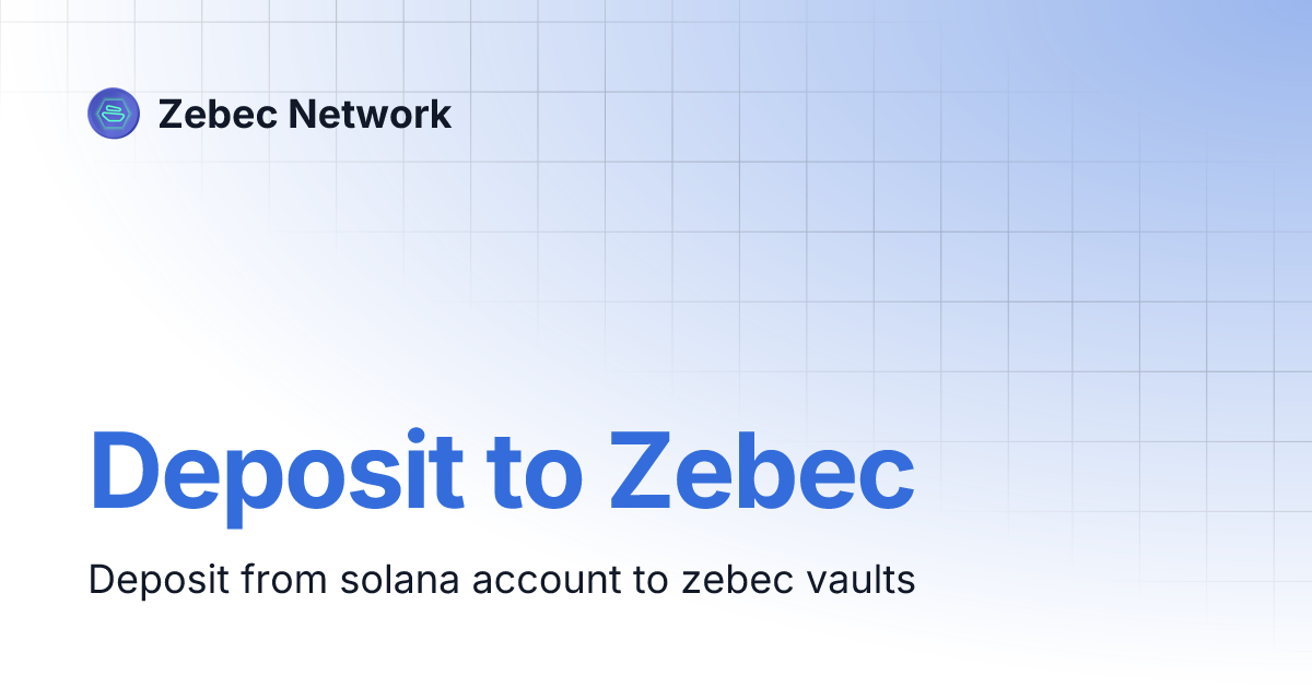 Deposit to Zebec | Zebec Network
