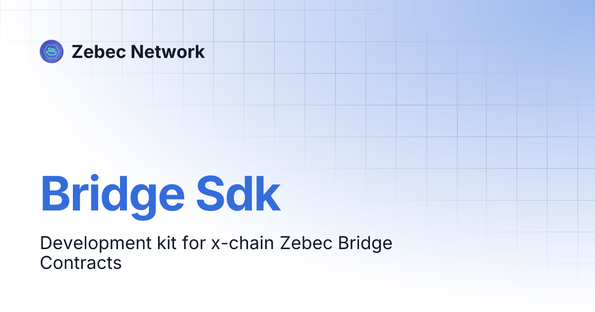Bridge Sdk | Zebec Network