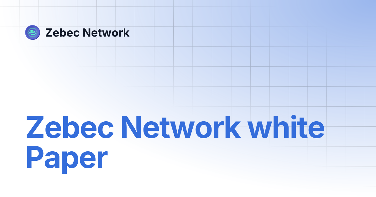 Zebec Network white Paper | Zebec Network