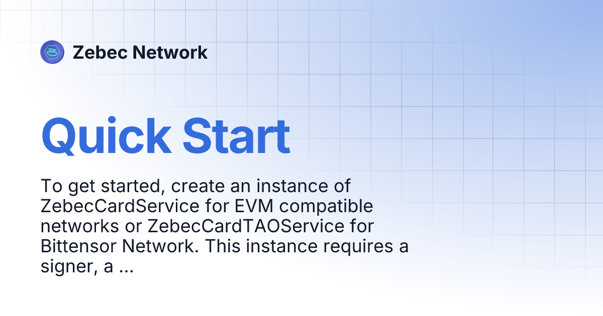 Quick Start | Zebec Network